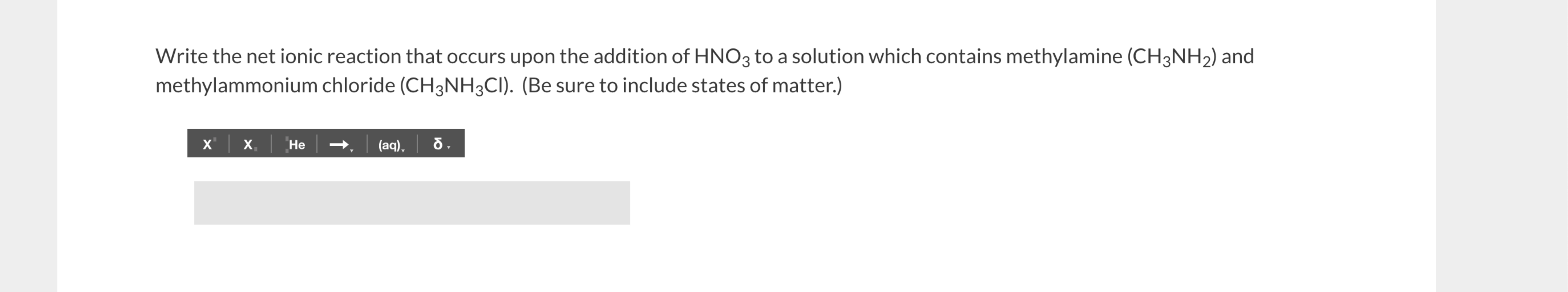 Solved Write the net ionic reaction that occurs upon the | Chegg.com