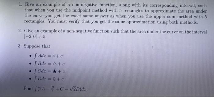 Solved 1. Give an example of a non-negative function, along | Chegg.com