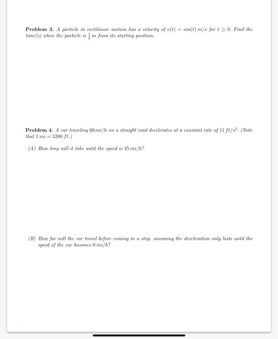 Solved Problem 1. A particle in rectilinear motion has an | Chegg.com