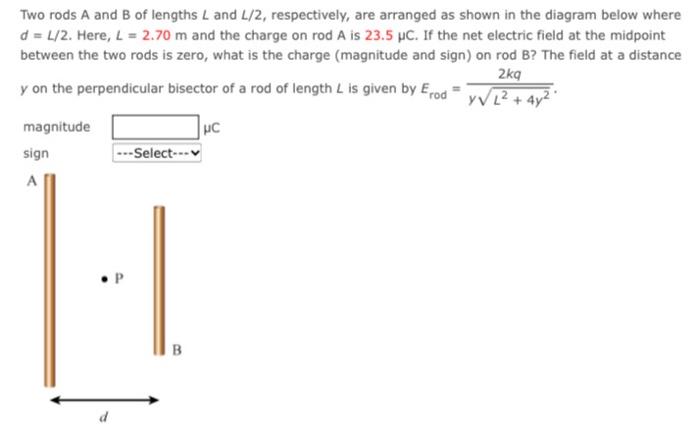 Solved Two rods A and B of lengths L and L/2, respectively, | Chegg.com