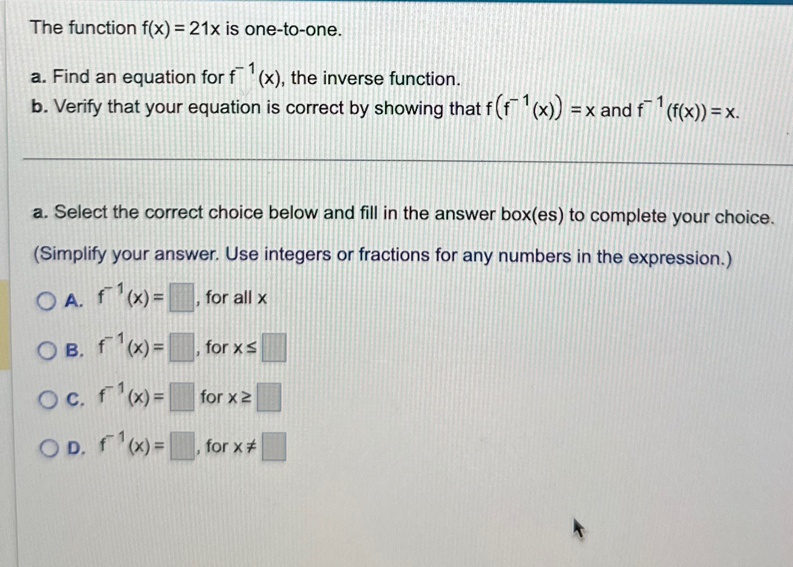 Solved The function f(x)=21x ﻿is one-to-one.a. ﻿Find an | Chegg.com