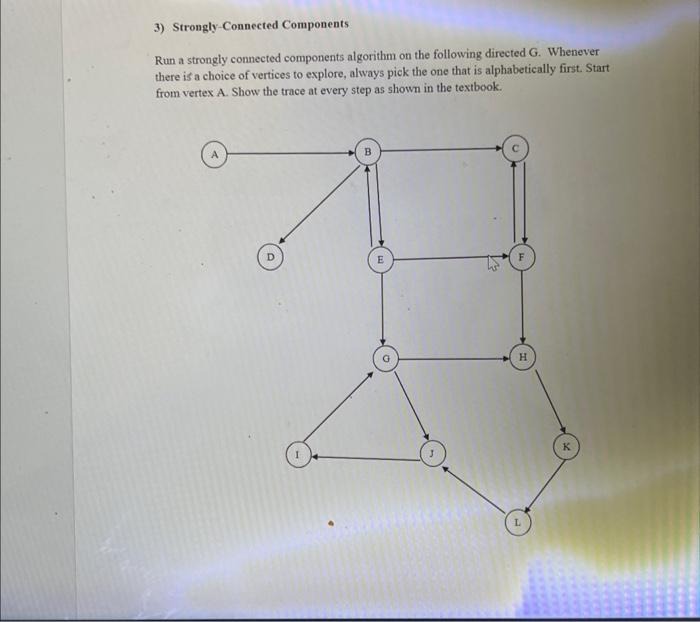 3 Strongly Connected Components Run A Strongly