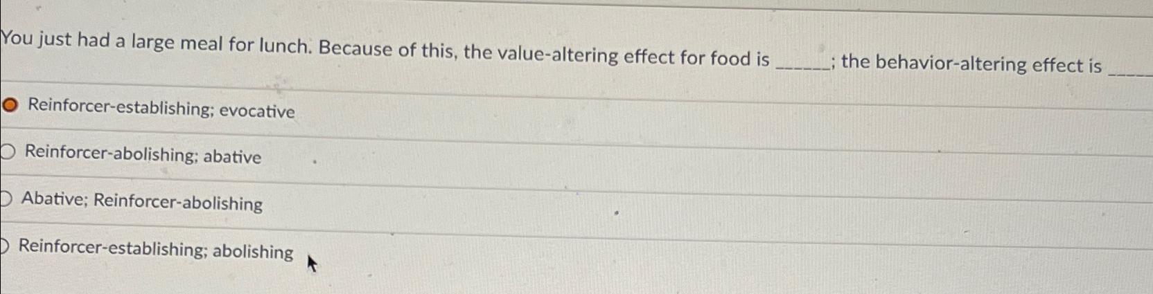 Solved You just had a large meal for lunch. Because of this, | Chegg.com