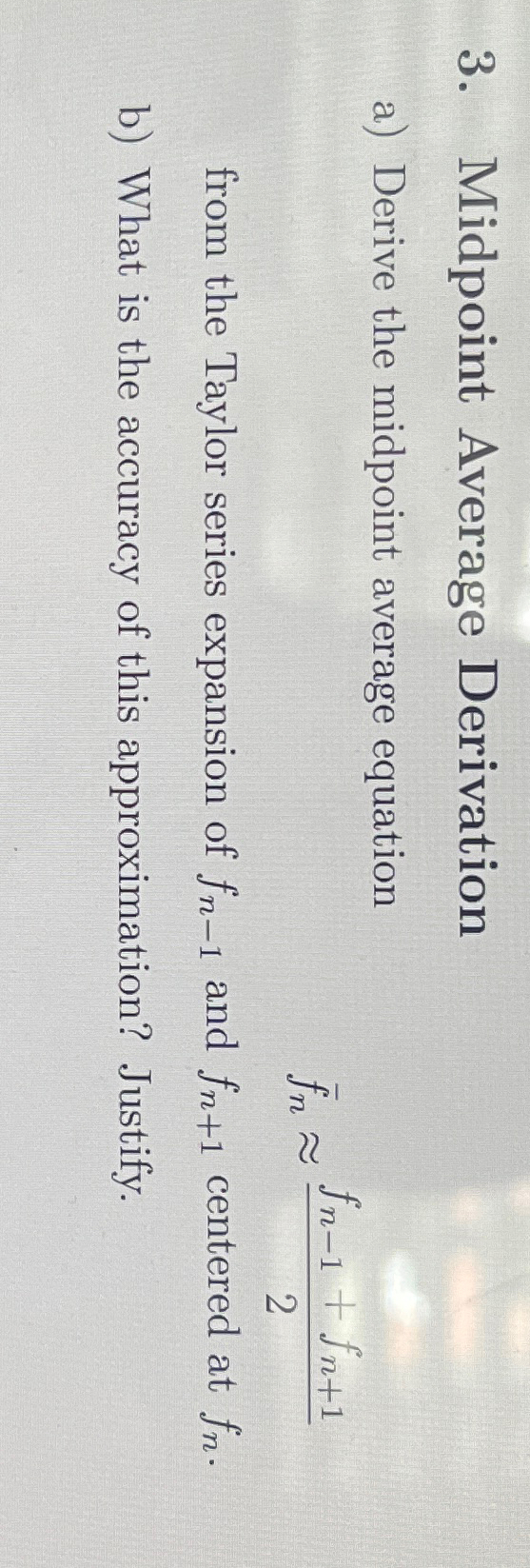 Solved Midpoint Average Derivationa) ﻿Derive the midpoint | Chegg.com