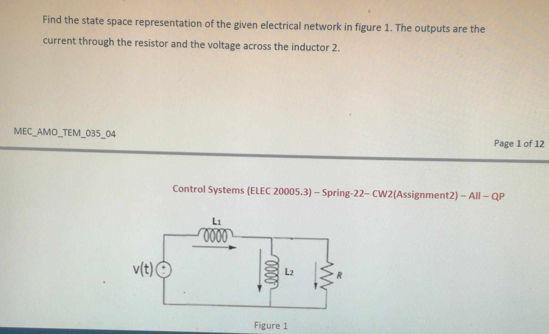 Solved Find The State Space Representation Of The Given