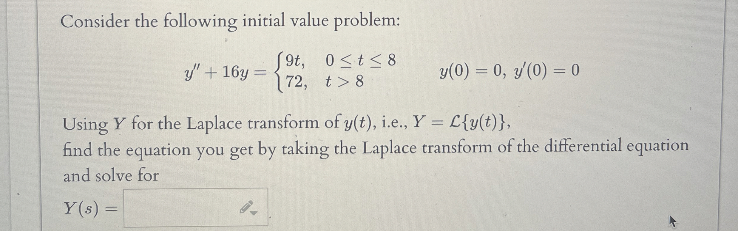 Solved Consider the following initial value | Chegg.com
