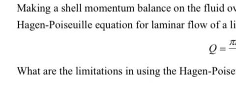 Solved Making a shell momentum balance on the fluid ov | Chegg.com