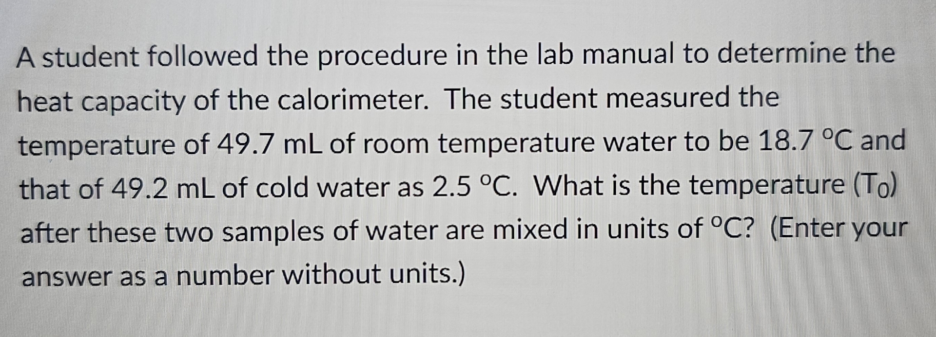 Solved by an EXPERT A student followed the procedure in the lab manual to | Chegg.com