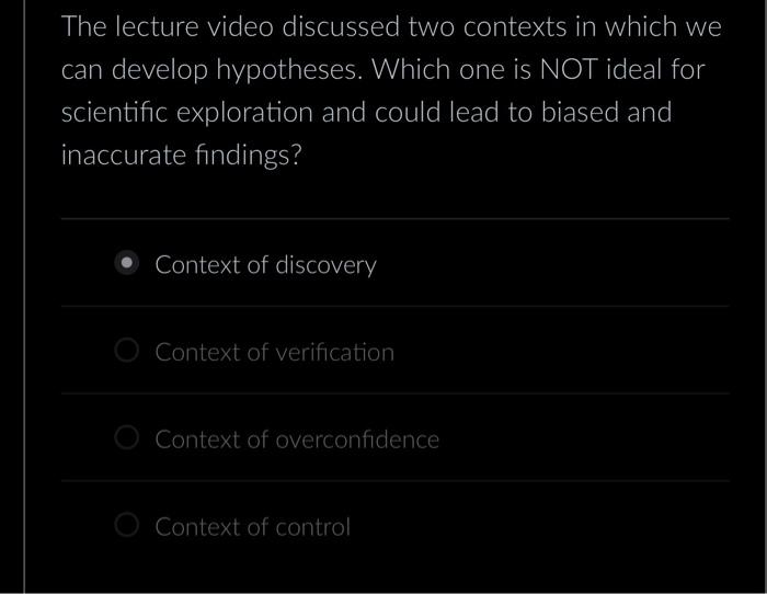 Solved The lecture video discussed two contexts in which we | Chegg.com