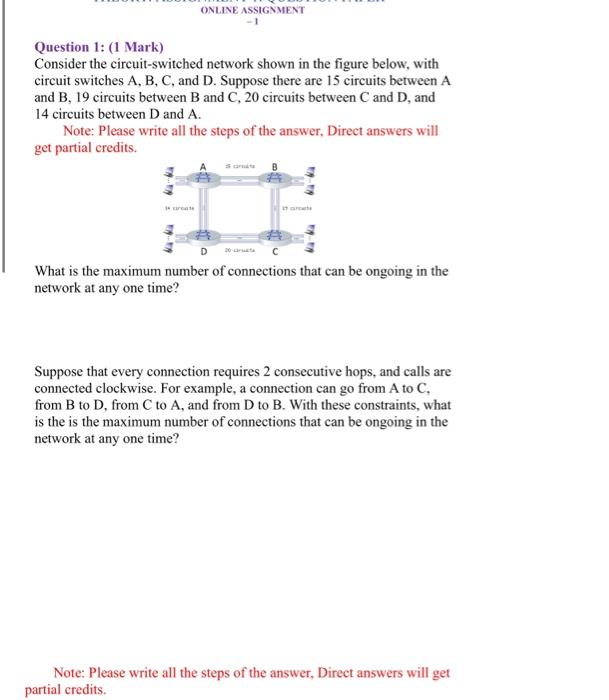 Solved Question 1: (1 Mark) Consider the circuit-switched | Chegg.com