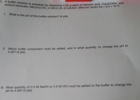 Solved 3. A buffer solution is prepared by dissolving | Chegg.com