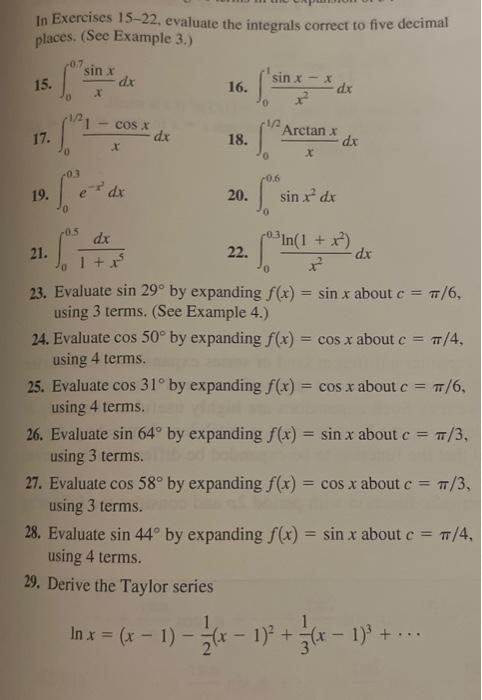 Solved In Exercises 15-22, evaluate the integrals correct to | Chegg.com