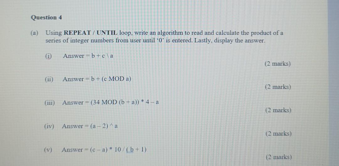 Solved Question 4 A Using Repeat Until Loop Write An 7828