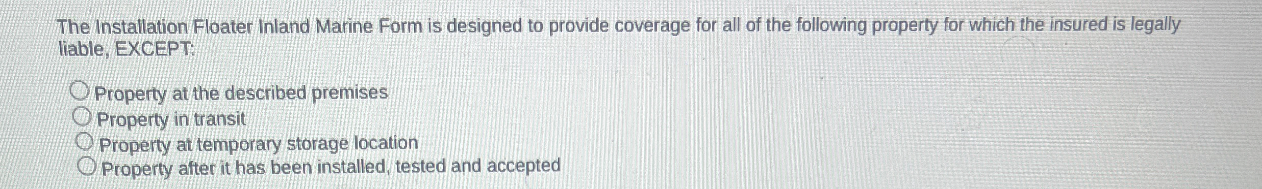 Solved The Installation Floater Inland Marine Form is | Chegg.com