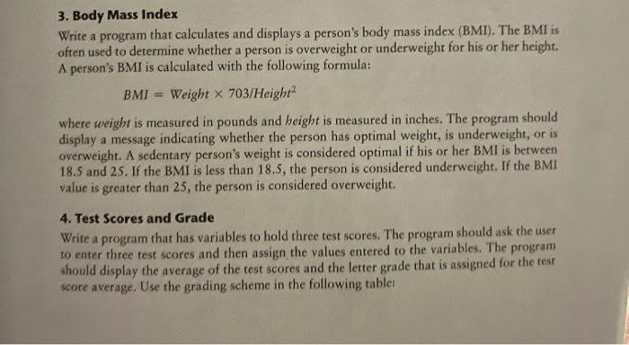 Solved 3. Body Mass Index Write a program that calculates | Chegg.com