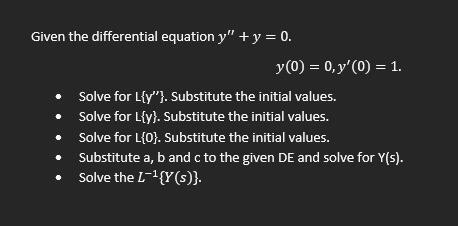Solved Given the differential equation y′′+y=0. | Chegg.com