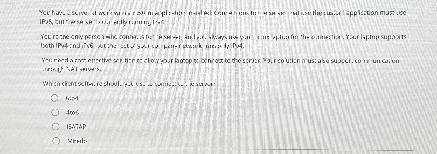 Solved You have a server at work with a custom application | Chegg.com