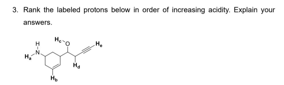 Solved helpRank the labeled protons below in order of | Chegg.com