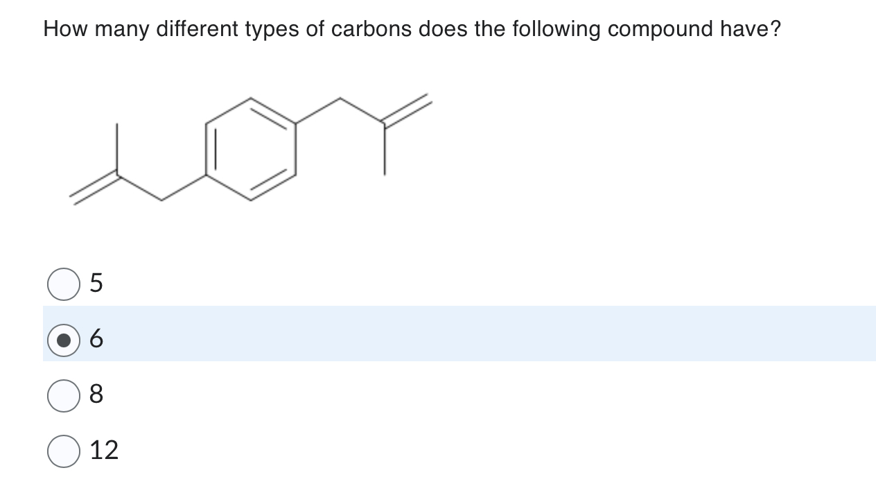 Solved How many different types of carbons does the | Chegg.com