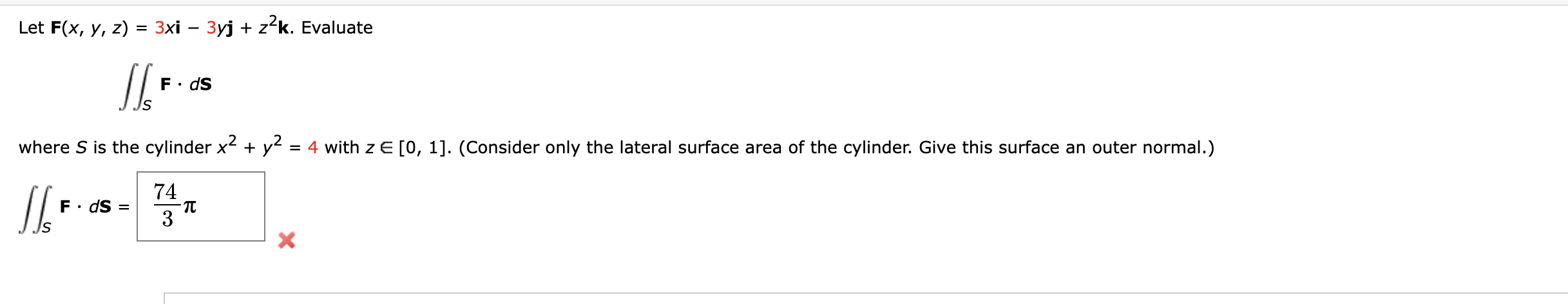 Solved Let F(x,y,z)=3ξ-3yj+z2k. ﻿Evaluate∬SF*dSwhere S ﻿is | Chegg.com
