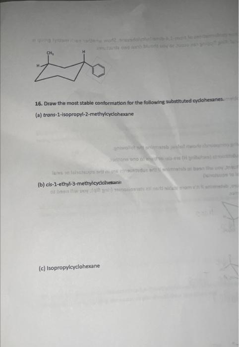 Solved 16. Draw the most stable conformation for the | Chegg.com