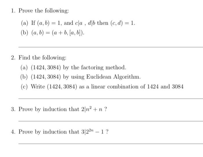 Solved 1. Prove the following: (a) If (a,b)=1, and c∣a,d∣b | Chegg.com