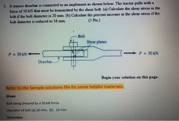 Solved 3. A tractor drawbar is connected to an implement as | Chegg.com