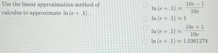 Solved Use the linear approximation method of calculus to | Chegg.com