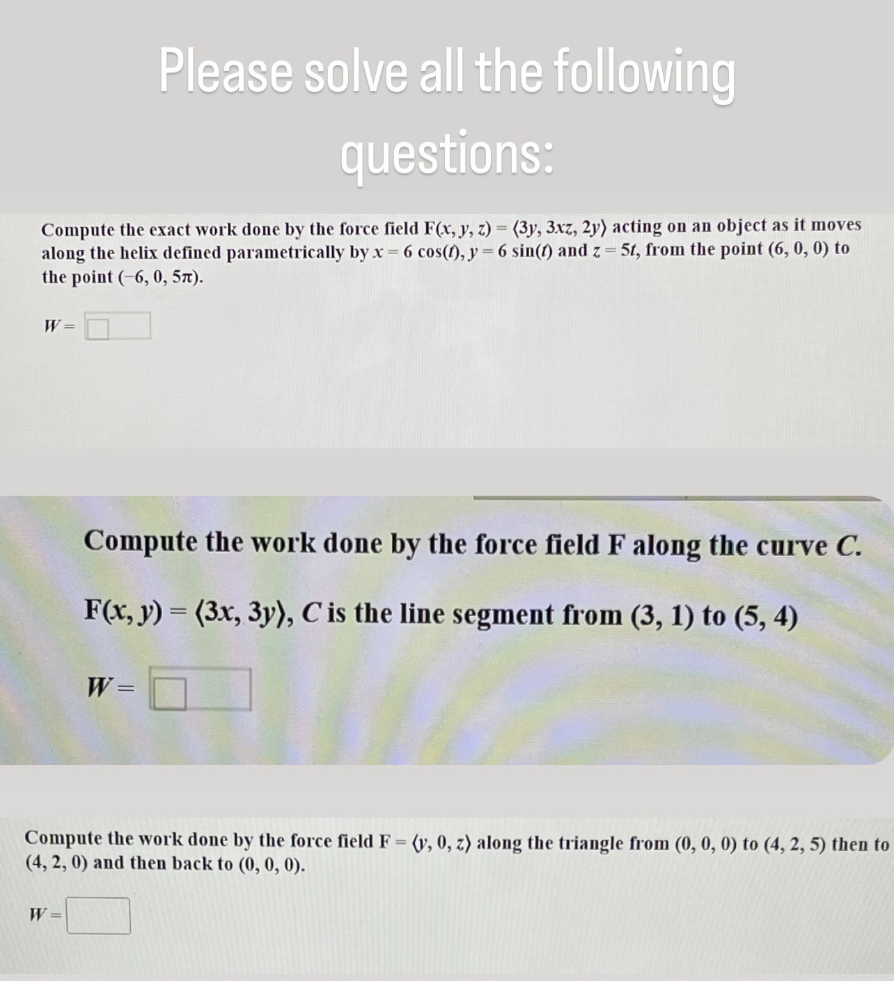 Solved Please solve all the followingquestions:Compute the | Chegg.com