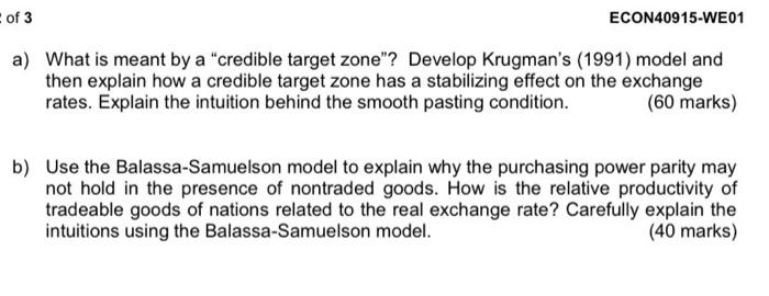 Solved of 3 ECON40915-WE01 a) What is meant by a "credible | Chegg.com