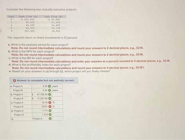 Solved Consider the following two mutually exclusive | Chegg.com