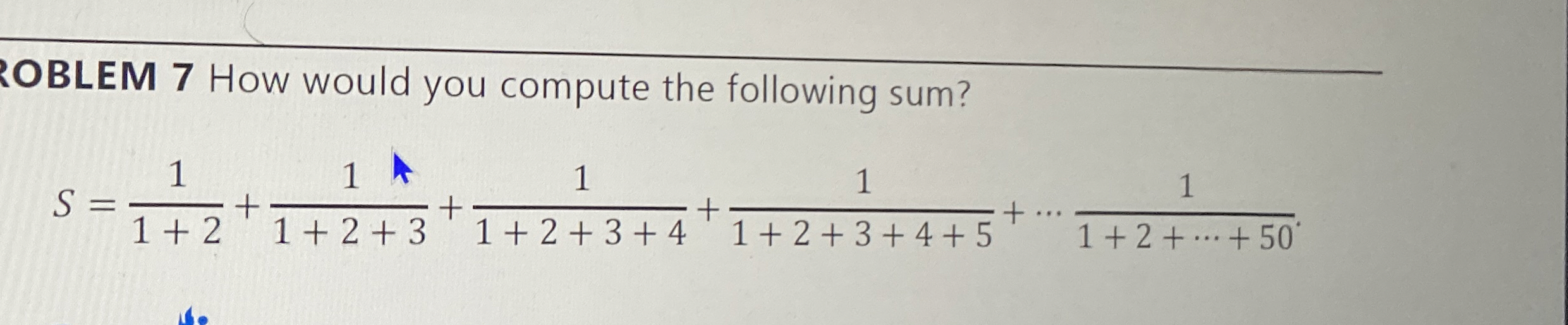 Solved Mxxx222=2OBLEM 7 ﻿How would you compute the following | Chegg.com