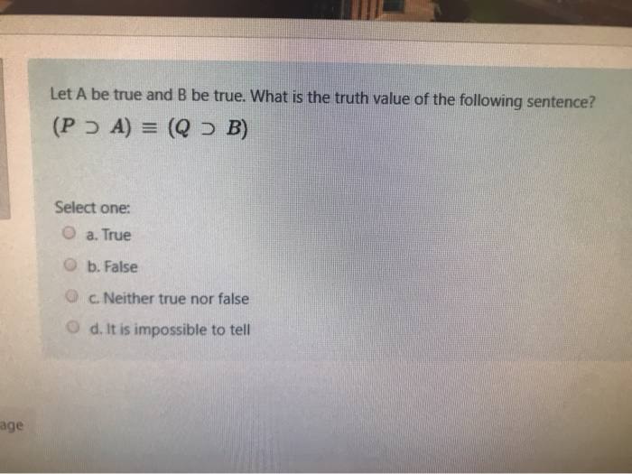 Solved Let A be true and B be true. What is the truth value | Chegg.com