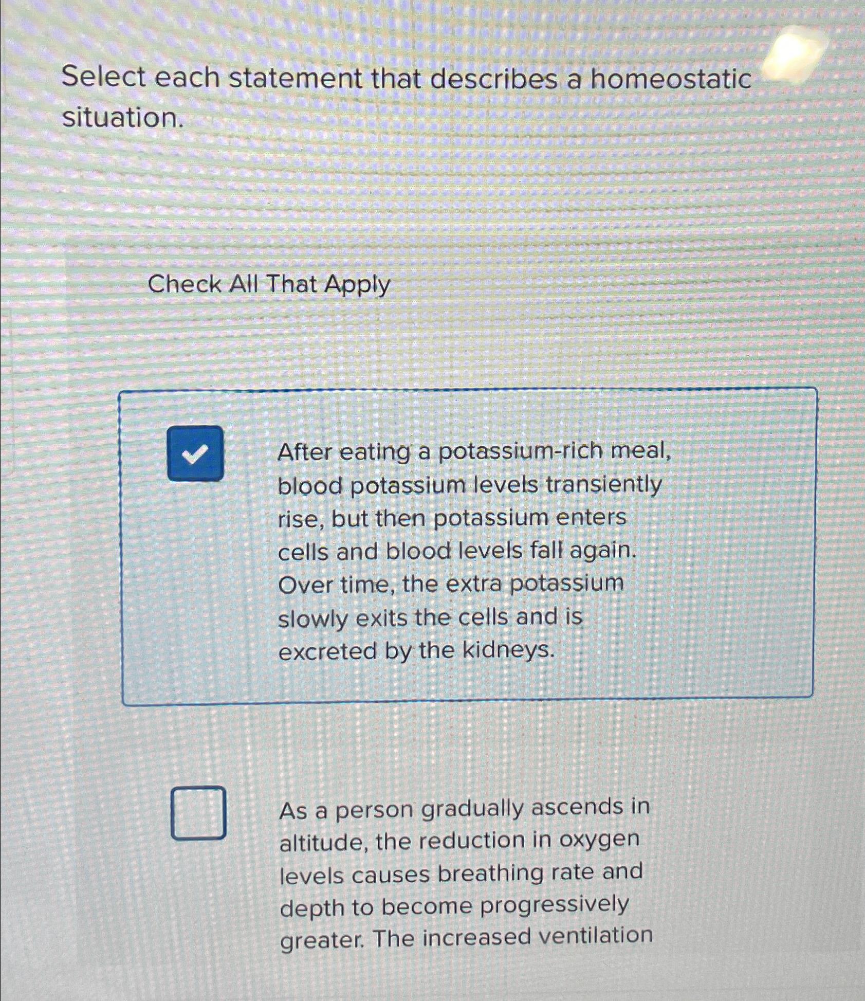 Solved Select each statement that describes a homeostatic | Chegg.com