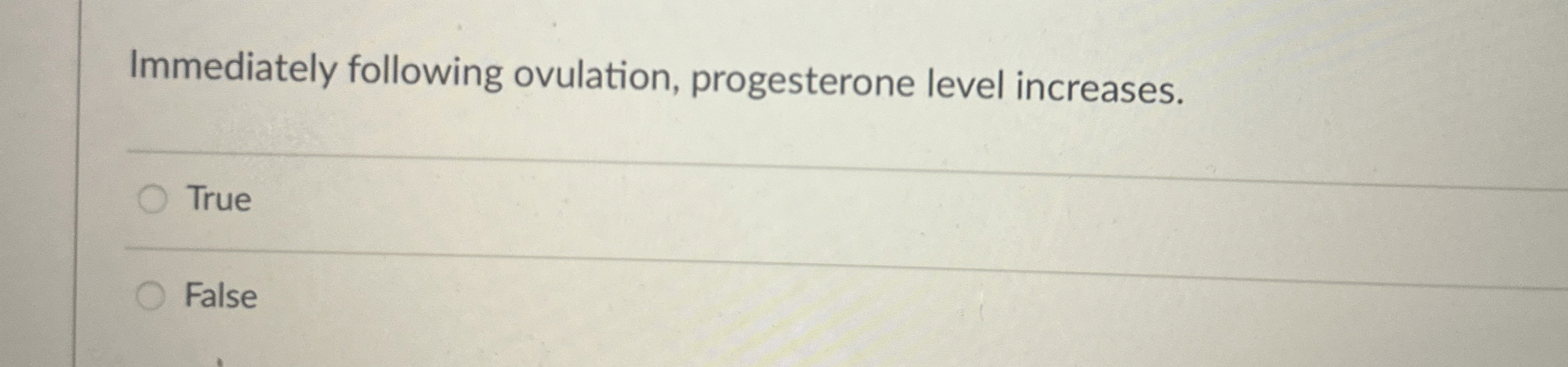 Solved Immediately following ovulation, progesterone level | Chegg.com