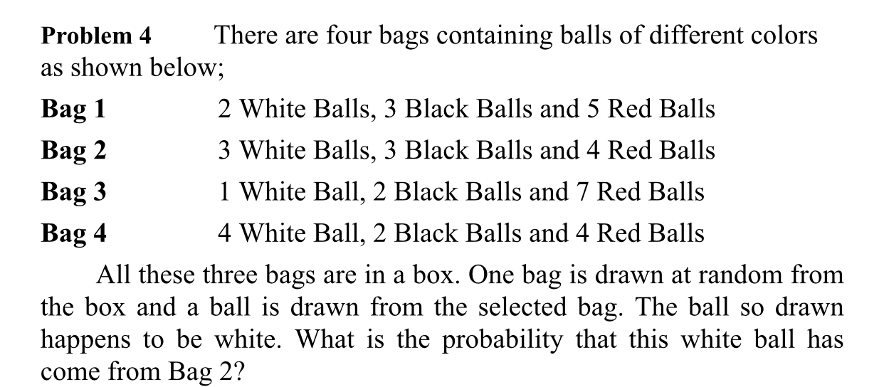 Solved Problem 4 ﻿There are four bags containing balls of | Chegg.com