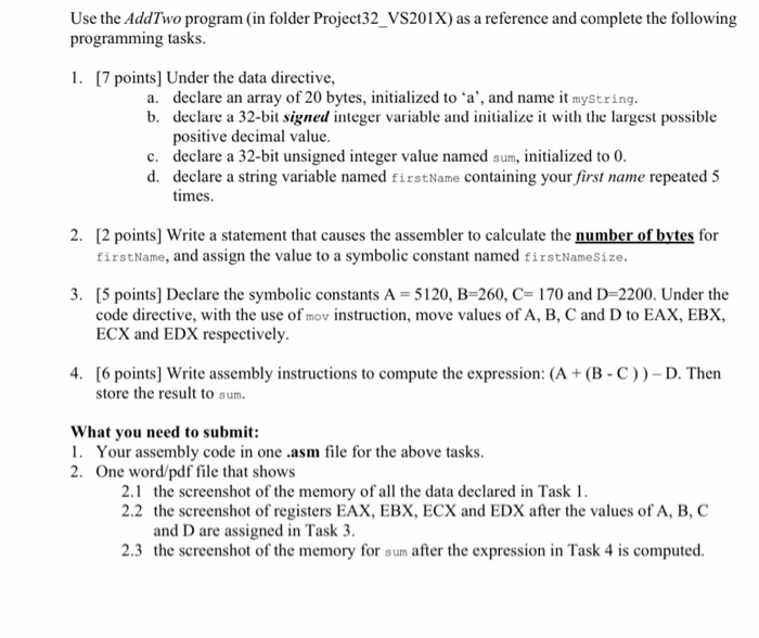 Use the AddTwo program (in folder Project32_VS201X) | Chegg.com
