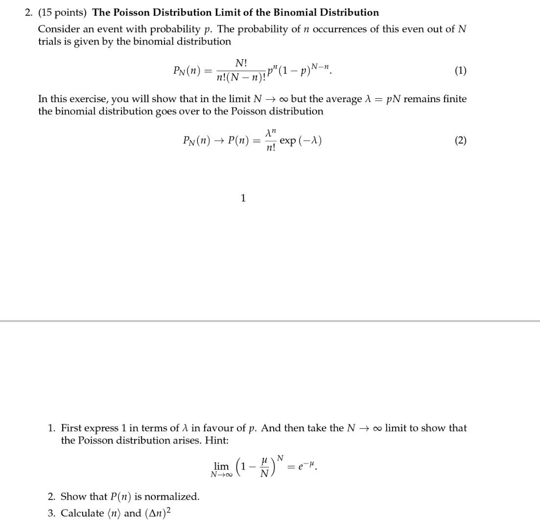 Solved 2 15 Points The Poisson Distribution Limit Of The 