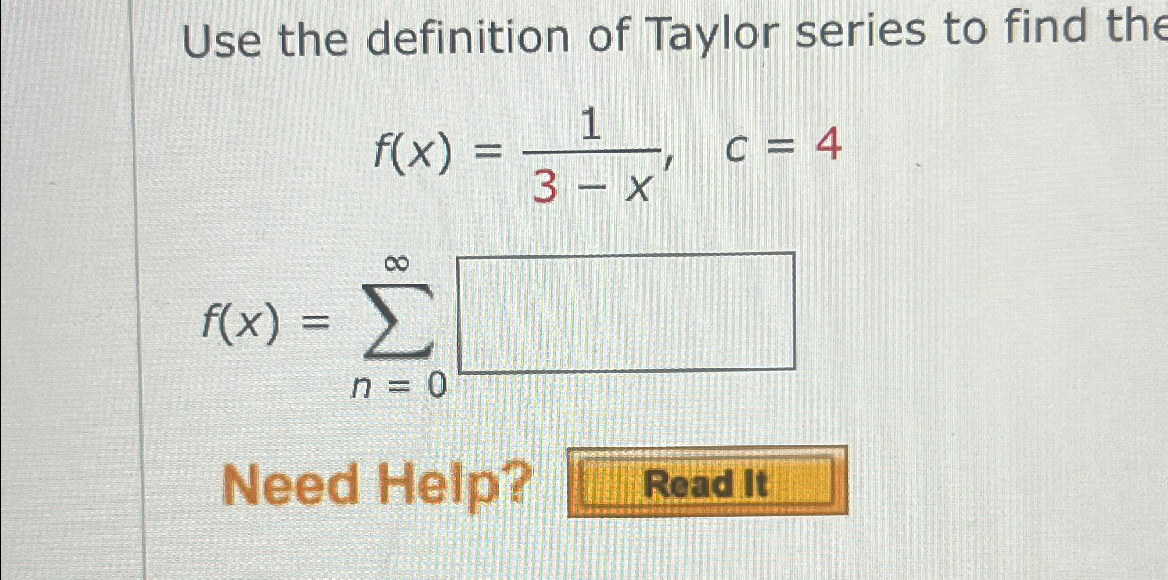 Solved Use the definition of Taylor series to find | Chegg.com