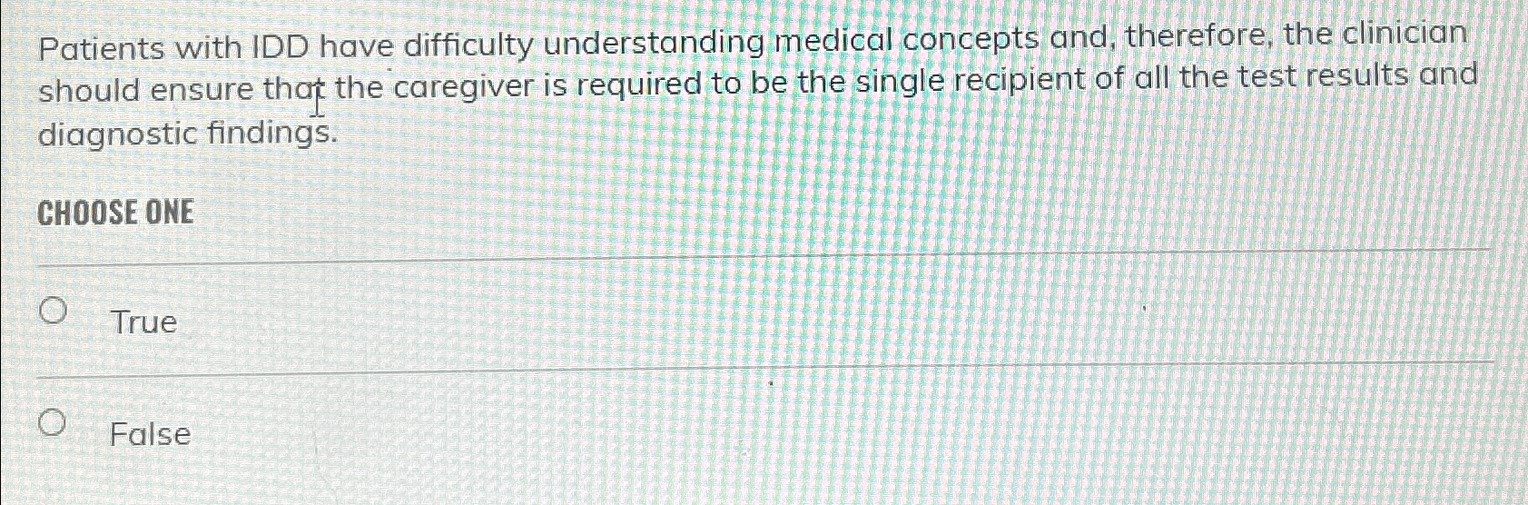 Solved Patients with IDD have difficulty understanding | Chegg.com