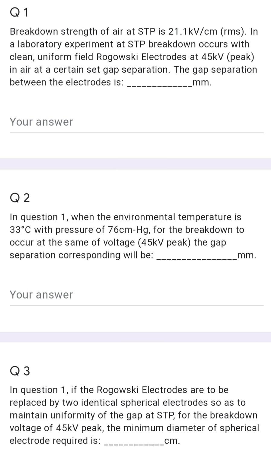 Solved Q1 Breakdown strength of air at STP is 21.1kV/cm | Chegg.com