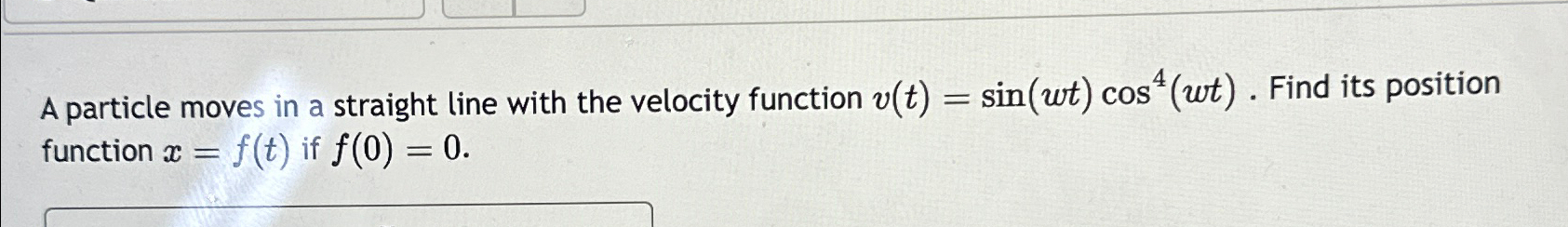 Solved A particle moves in a straight line with the velocity | Chegg.com