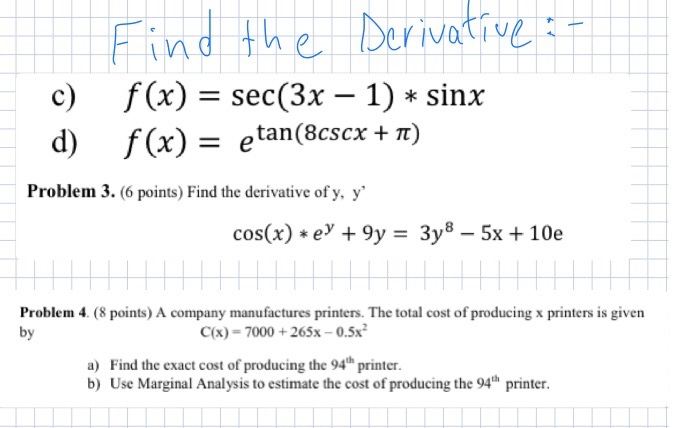 Solved c) d) Find the Derivative a f(x) = sec(3x – 1) * sinx | Chegg.com
