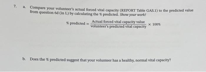 Solved a. Compare your volunteer's actual forced vital | Chegg.com