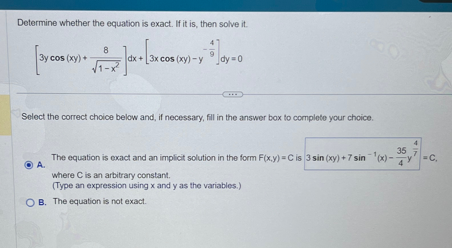 Solved Determine whether the equation is exact. If it is, | Chegg.com