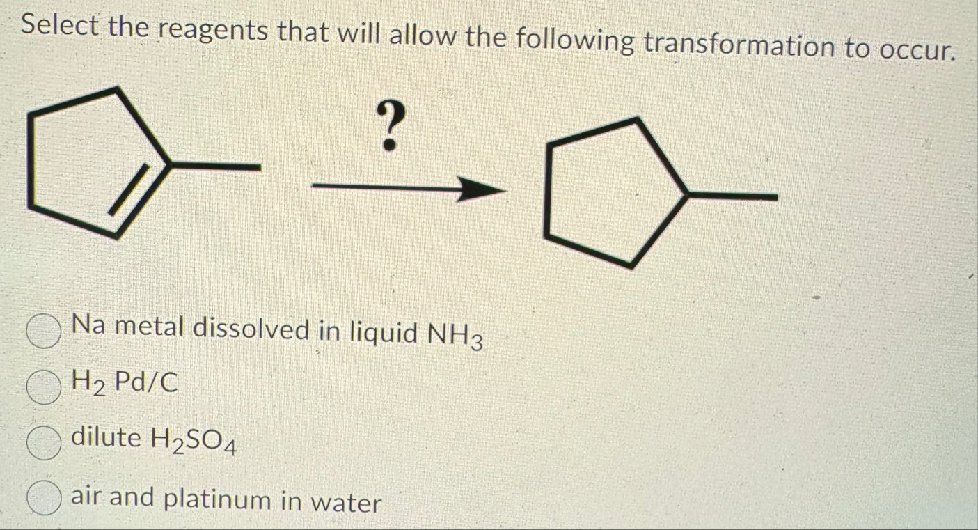 Solved Select the reagents that will allow the following | Chegg.com