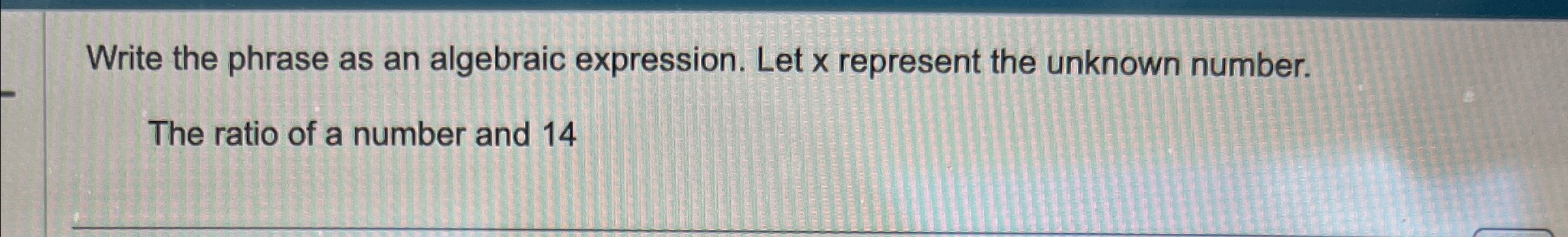 Solved Write the phrase as an algebraic expression. Let x | Chegg.com