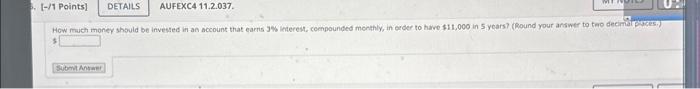 Solved [-11 Points] DETAILS AUFEXC4 11.2.037. 5 | Chegg.com