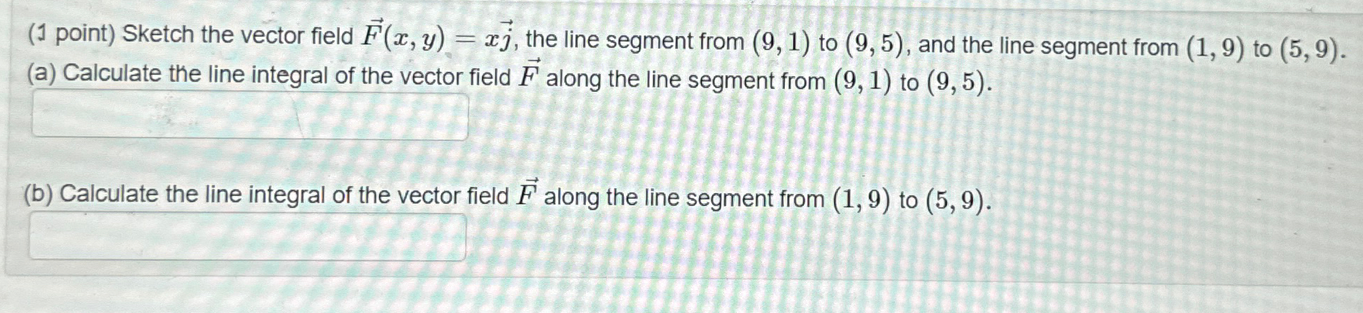 Solved (1 ﻿point) ﻿Sketch the vector field | Chegg.com
