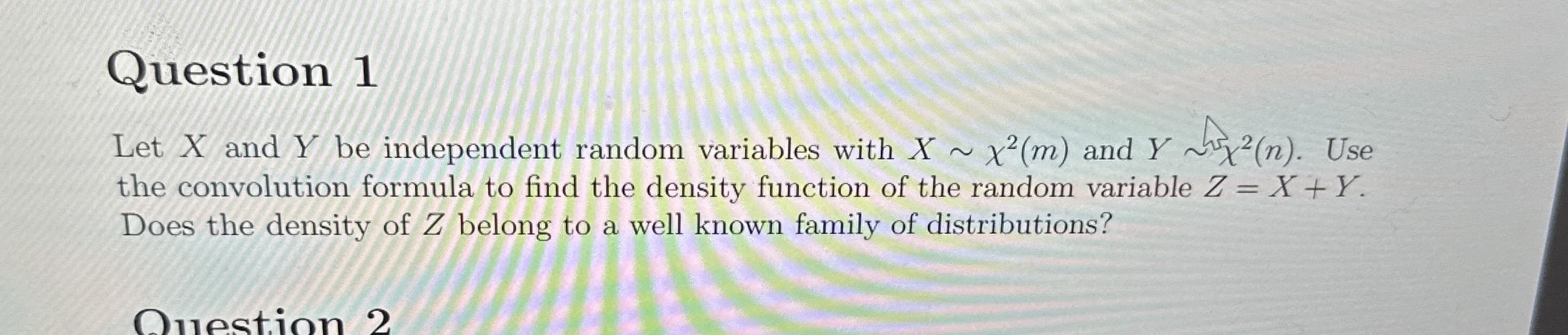 Solved by an EXPERT Question 1Let x ﻿and Y ﻿be independent random | Chegg.com